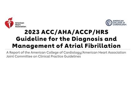 2023 Guideline for the Diagnosis and Management of Atrial Fibrillation ...